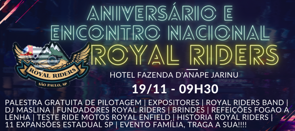 ENCONTRO NACIONAL E ANIVERSÁRIO ROYAL RIDERS ESTADUAL SP | Royal Riders ...